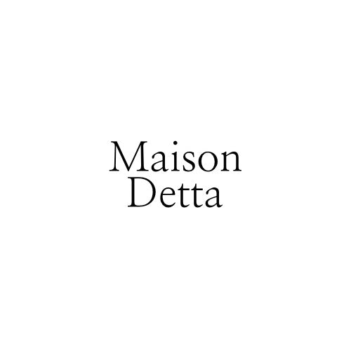 Maison Detta